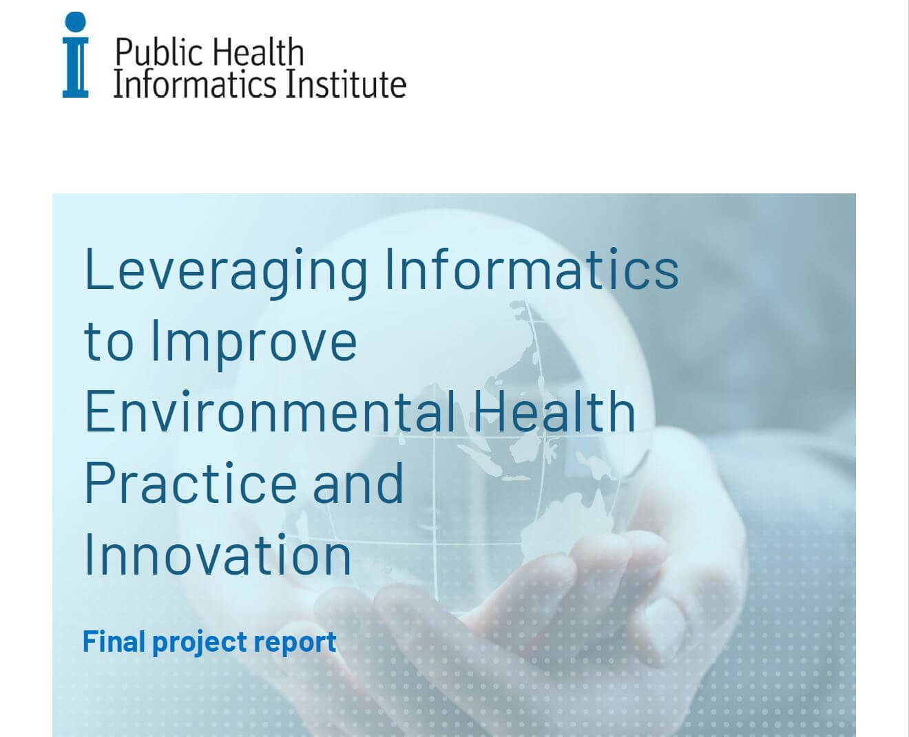 Leveraging Informatics to Improve Environmental Health Practice and ...
